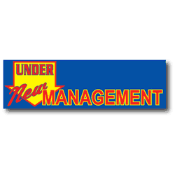 Under New Management Banner, 3 ft x 10 ft Outdoor Vinyl, Hemmed & Ropes ...