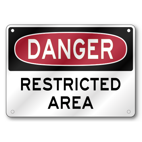 Restricted Area Danger Sign, OSHA, .040 Thick Aluminum