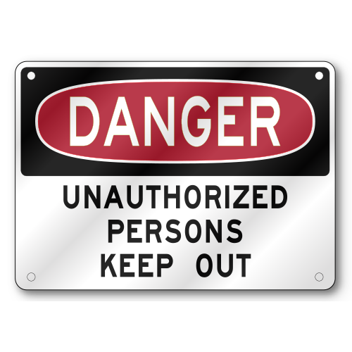 Unauthorized Personnel Keep Out Danger Sign, OSHA, .040 Thick Aluminum