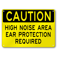 High Noise Area Caution Sign, OSHA, .040 Thick Aluminum