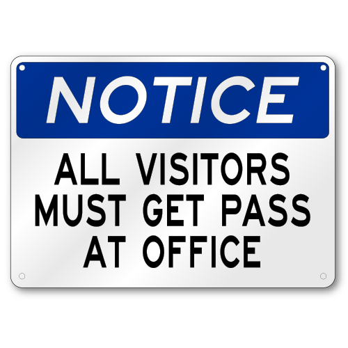 All Visitors Must Register Notice Sign, OSHA, .040 Thick Aluminum ...