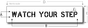 Watch Your Step Stencil | 63520