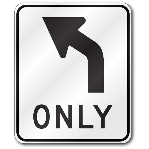 Left Turn Only, R3-5L Traffic, .080 Outdoor Reflective Aluminum ...