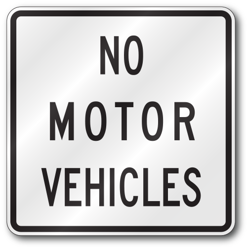 No Motor Vehicles, R5-3 Traffic, .080 Outdoor Reflective Aluminum ...