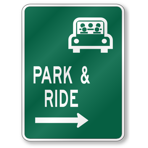 Park and Ride, D4-2 Traffic Sign, .080 Outdoor Reflective Aluminum ...
