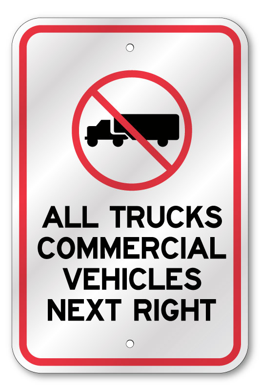 All Commercial Trucks Next Right Sign | 3M Reflective Outdoor Quality ...