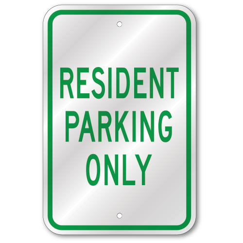 Resident Parking Only Sign | 3M Reflective Outdoor Quality | PS121847