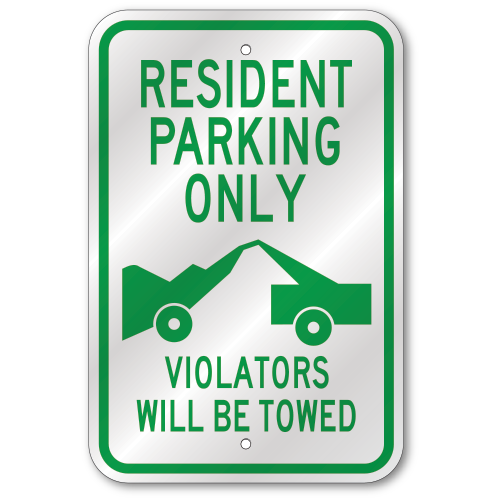 Resident Parking Only Violators Towed Sign | 3M Reflective Outdoor ...