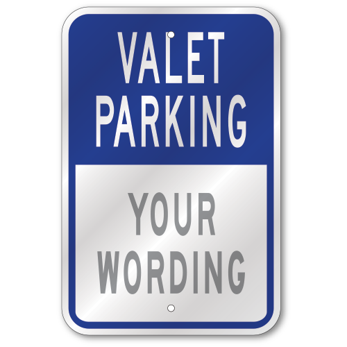 Custom Valet Parking Sign | Reflective Outdoor Quality