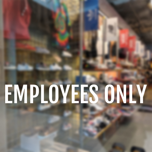 Employees Only Window Decal | One Day | VL0514