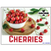 Cherries Produce Yard Signs | Visible Double Sided