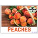 Peaches Produce Yard Signs | Visible Double Sided