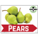 Pears Produce Yard Signs | Visible Double Sided