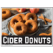Cider Donuts For Sale Yard Signs | Visible Double Sided