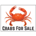 Crabs For Sale Yard Signs | Visible Double Sided