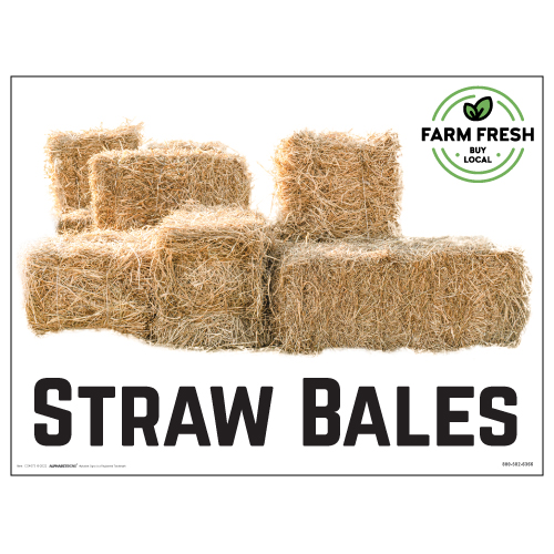 Straw Bales Yard Signs