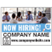 Now Hiring Yard Signs | Visible Double Sided