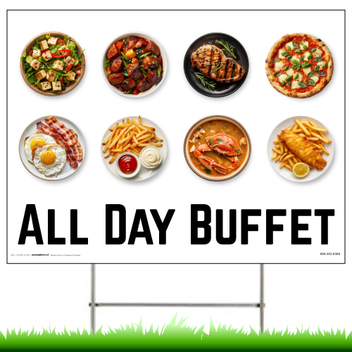 All Day Buffet Yard Signs