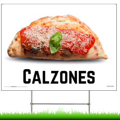 Calzones Yard Signs