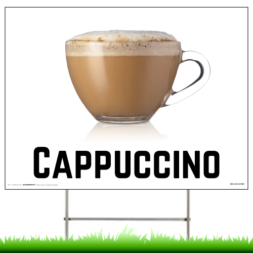 Cappuccino Yard Signs