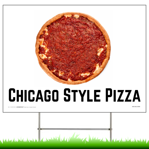 Chicago Style Pizza Yard Signs