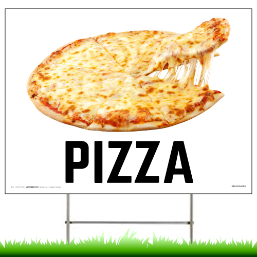 Pizza Yard Signs | Visible Double Sided