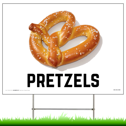 Pretzels Yard Signs