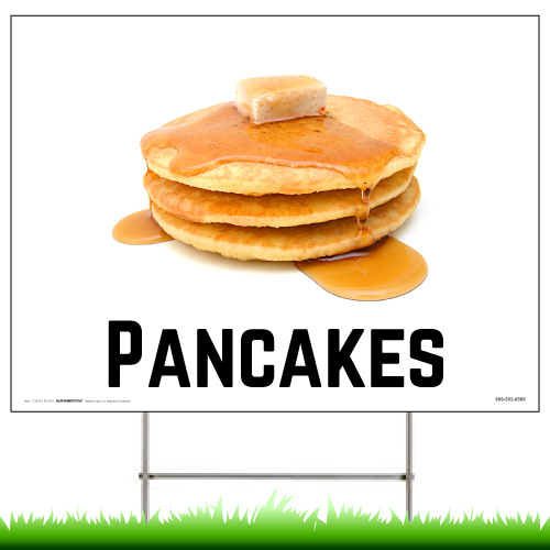 Pancakes Yard Signs | Visible Double Sided | CS4351