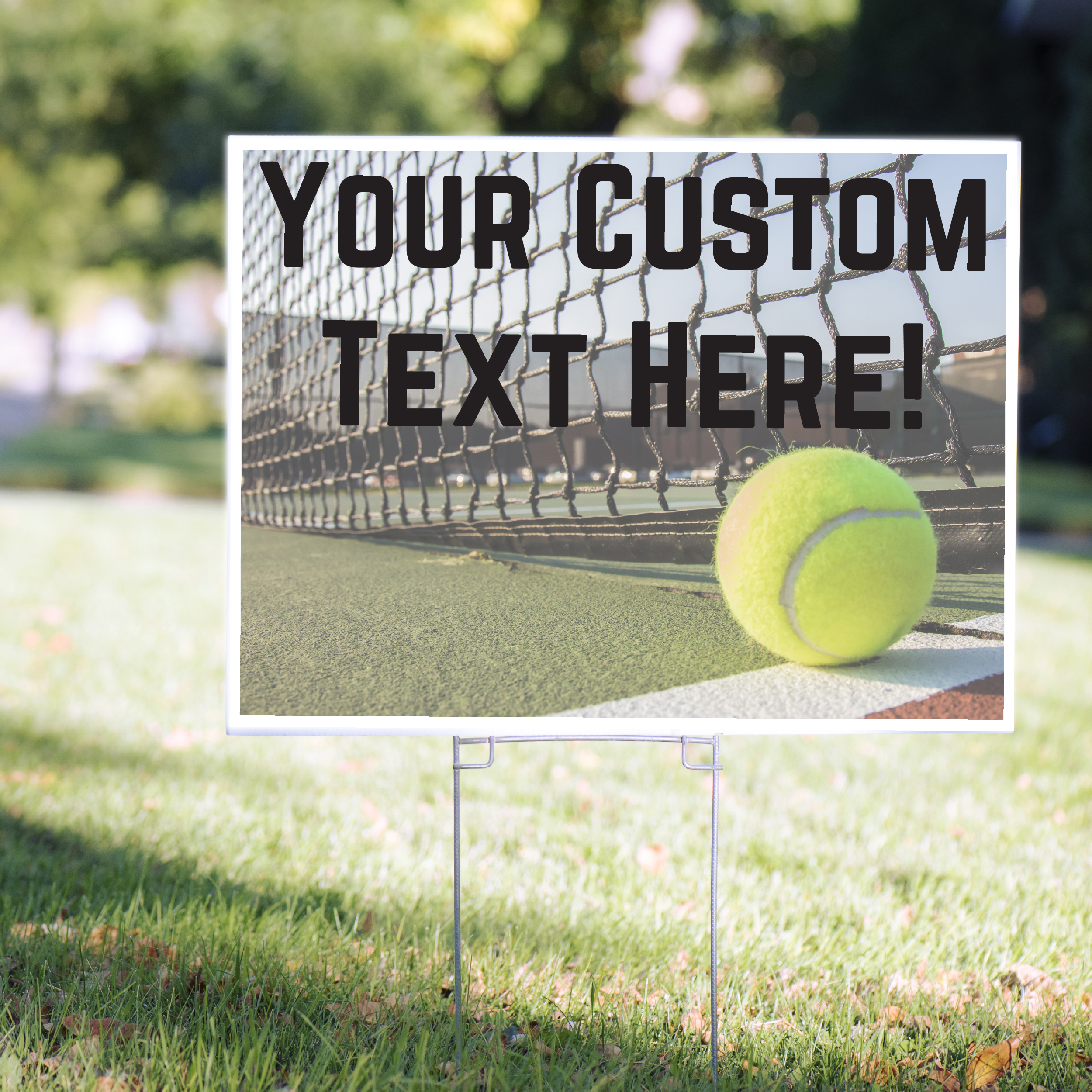 Tennis Yard Signs